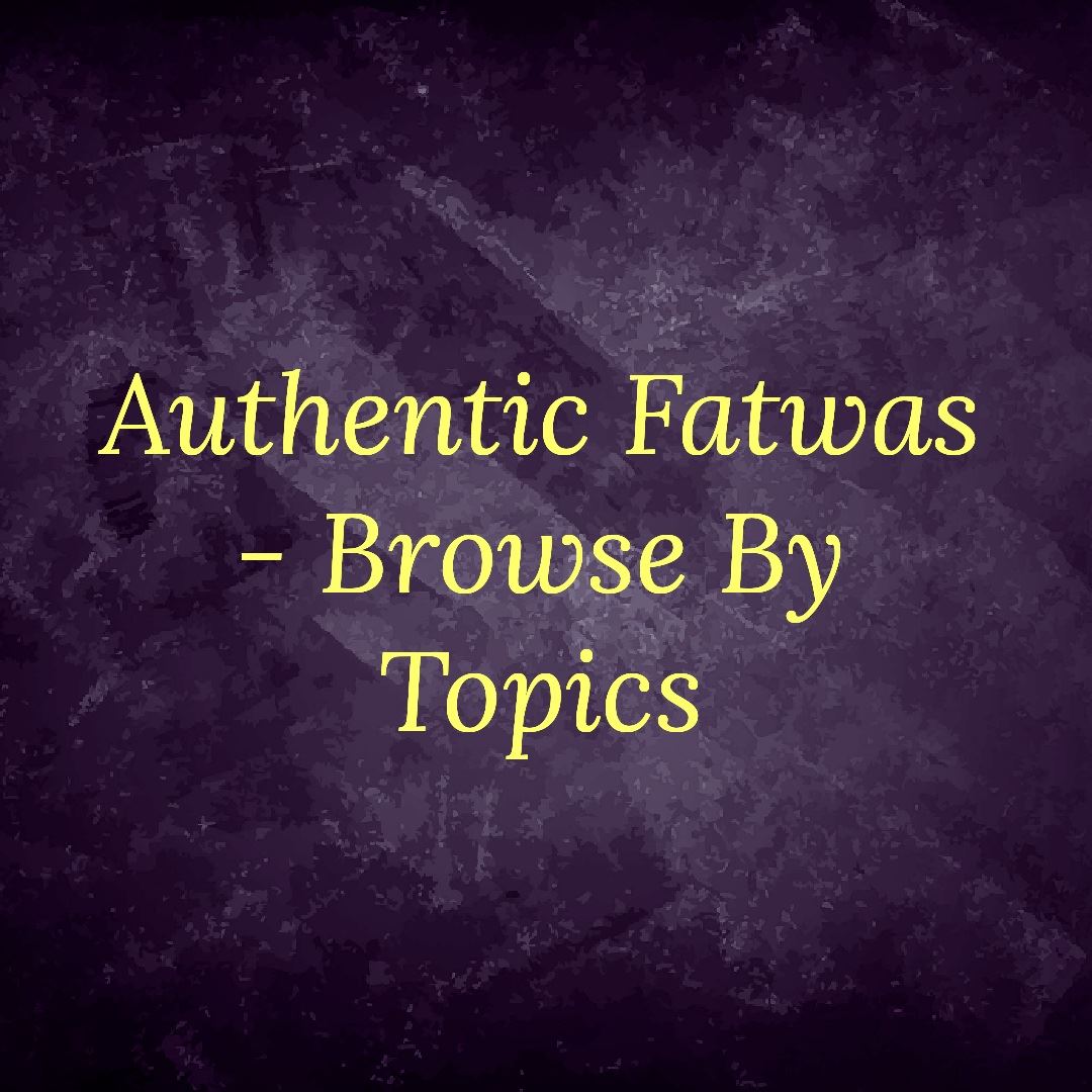 Authentic Islamic Fatwas [English] – The Way Of Salafiyyah.Com